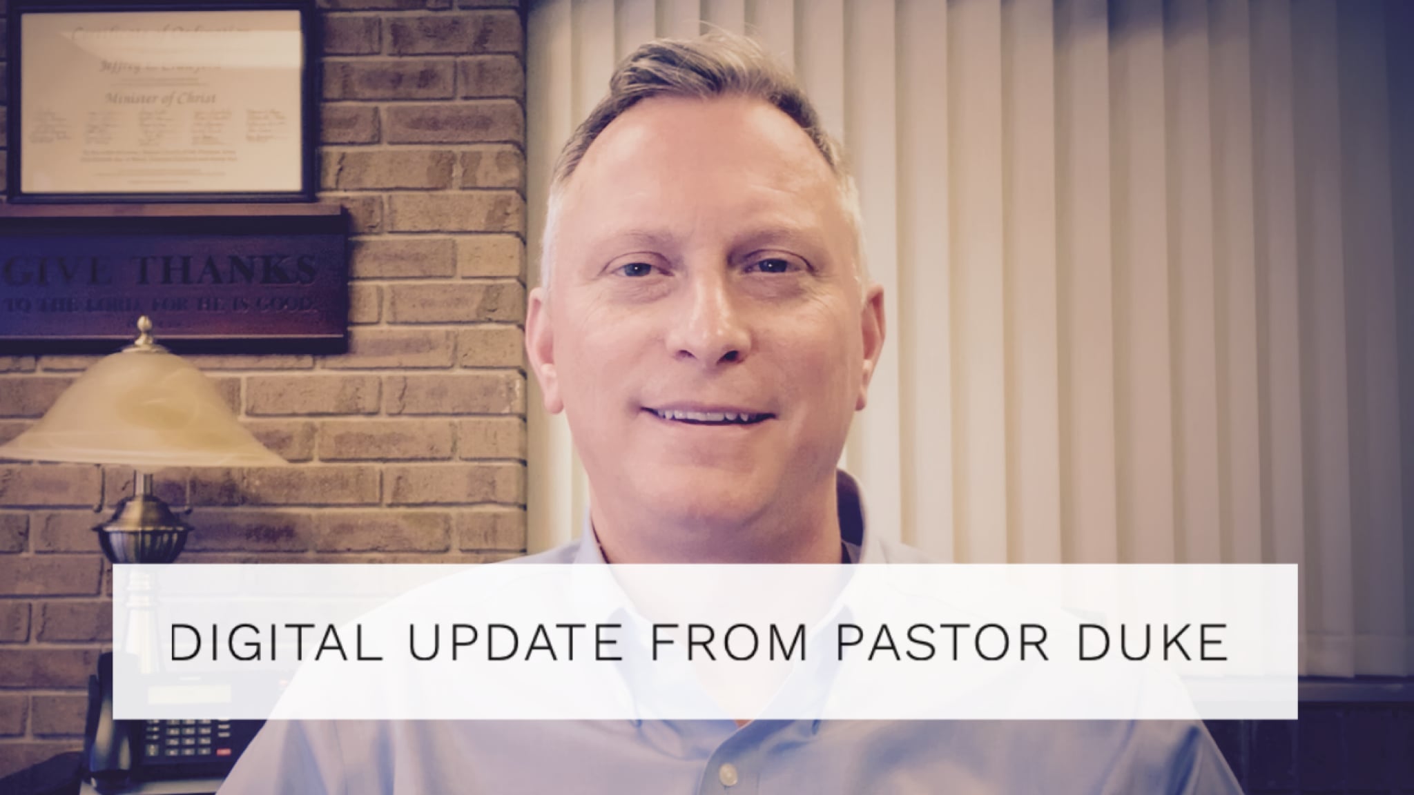 COVID-19 Update #2 From Pastor Duke on Vimeo
