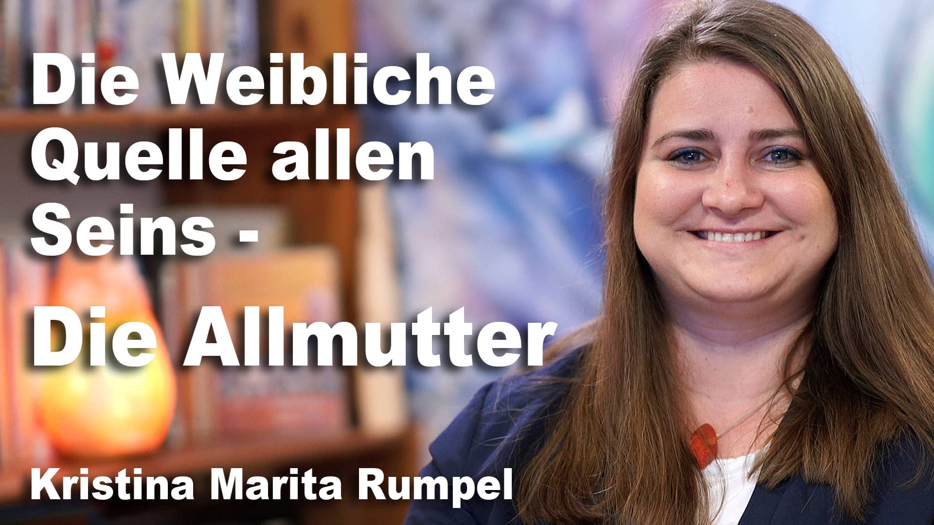 Die Weibliche Quelle allen Seins | Die Allmutter | Kristina Marita ...