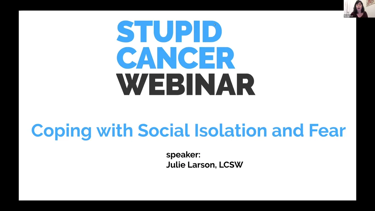 Coping with Social Isolation and Fear