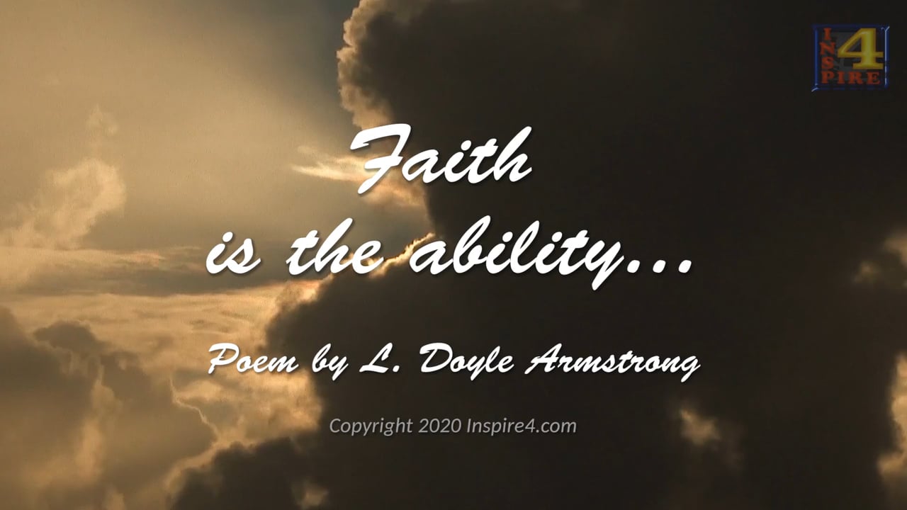 Faith is the Ability