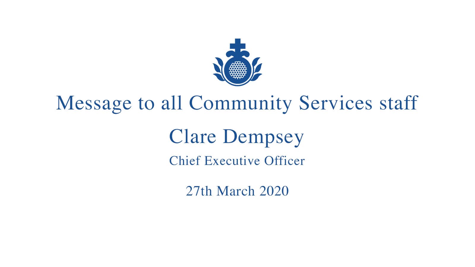 Message to all staff from Clare Dempsey, CEO of Saint John of God ...