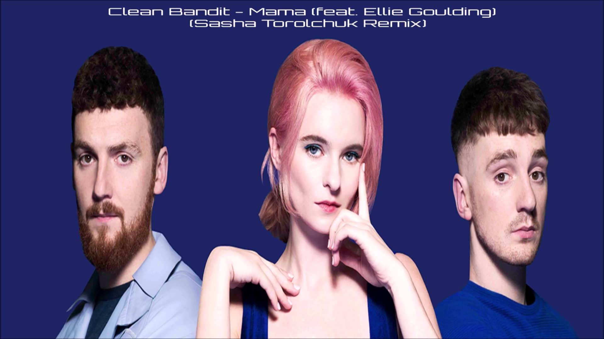 Clean Bandit - Mama (feat. Ellie Goulding) (Sasha Torolchuk Remix) on Vimeo