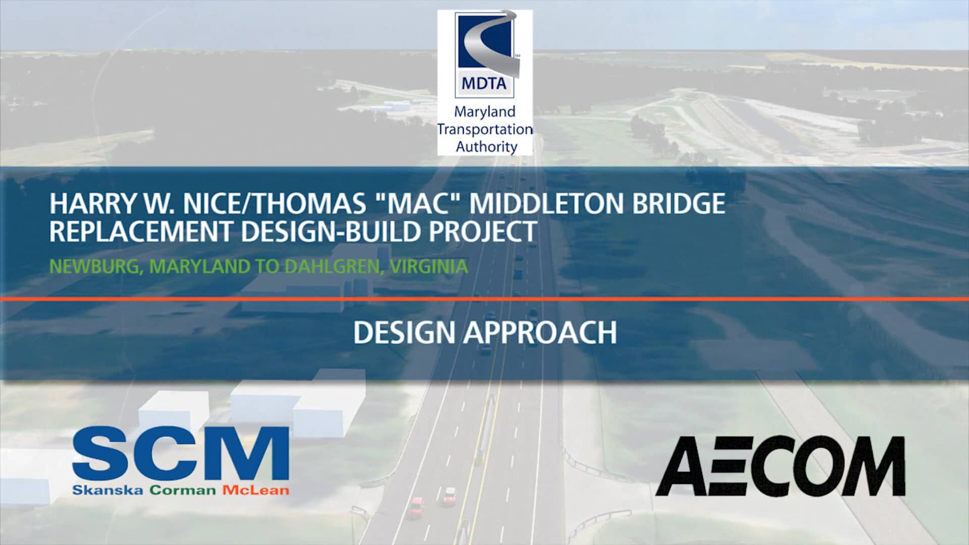Harry W. Nice/Thomas "Mac" Middleton Bridge Replacement Design-Build ...
