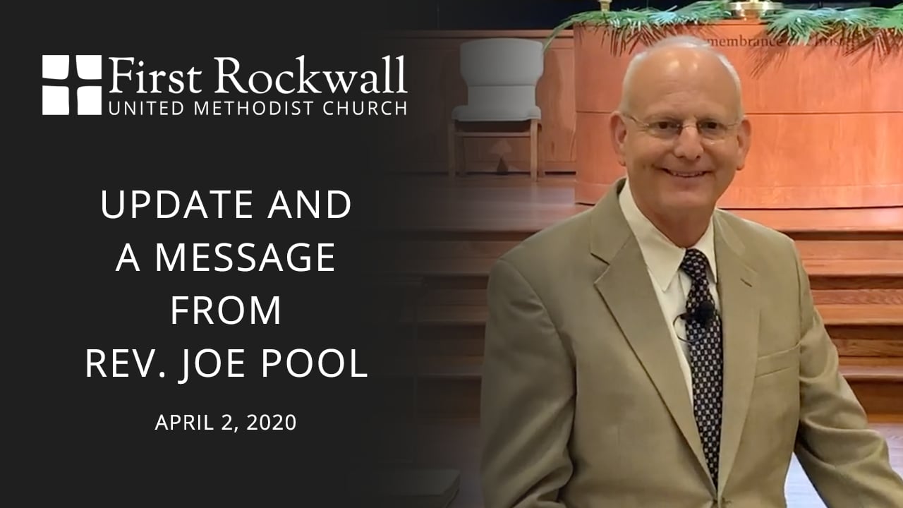 Update and Message from Rev. Joe Pool on Vimeo