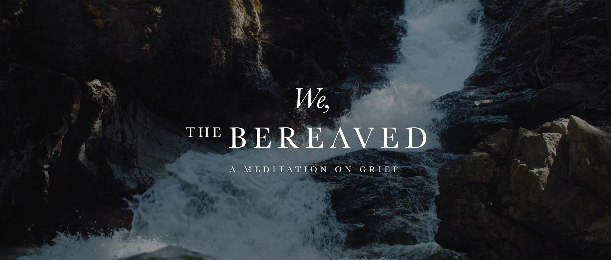 WE, THE BEREAVED | TRAILER on Vimeo