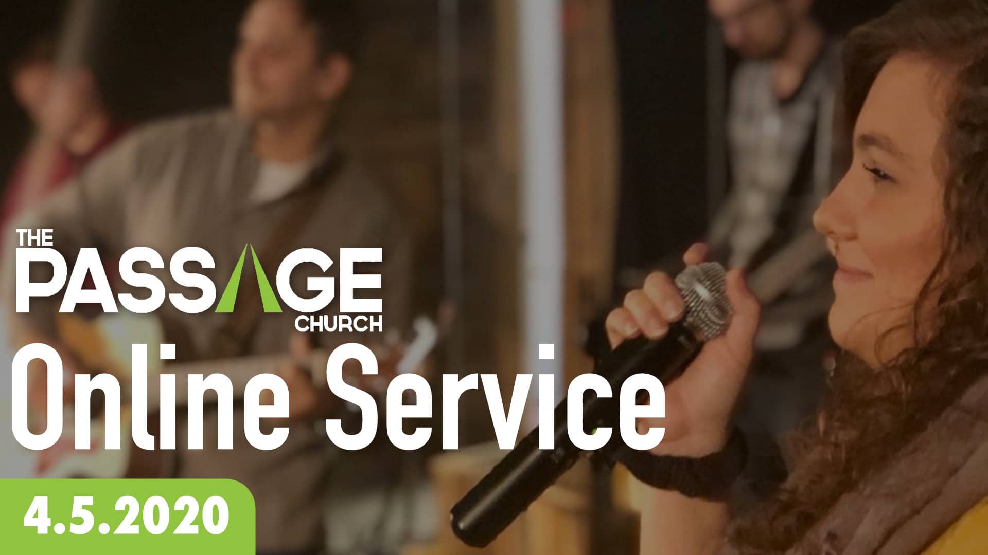 The Passage Church Online Service 4.5.20 on Vimeo