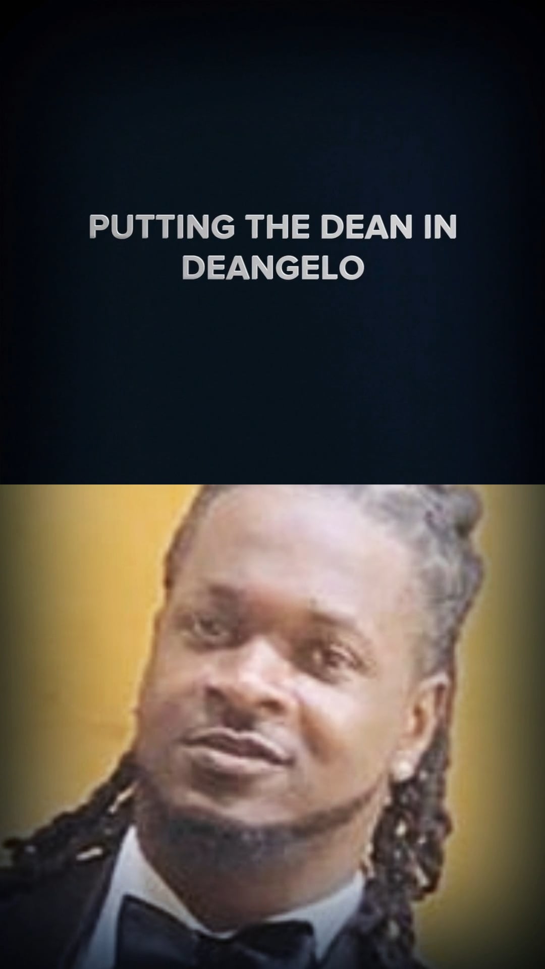 Putting the DEAN in DEANGELO on Vimeo