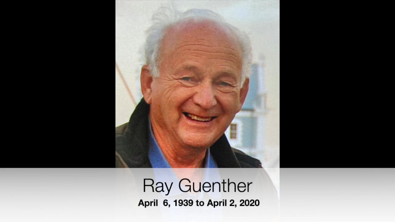 In Memory of Ray Guenther on Vimeo