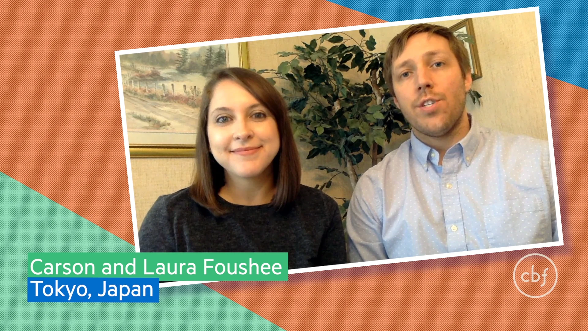 Field Personnel Messages - Carson & Laura Foushee
