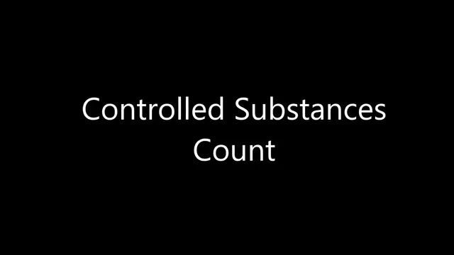 Controlled Substance Count
