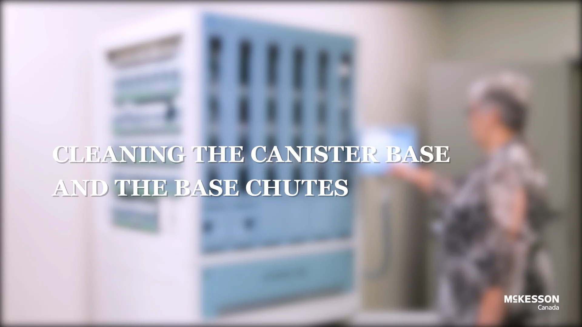 4 PACMED - Canister base and chute cleaning