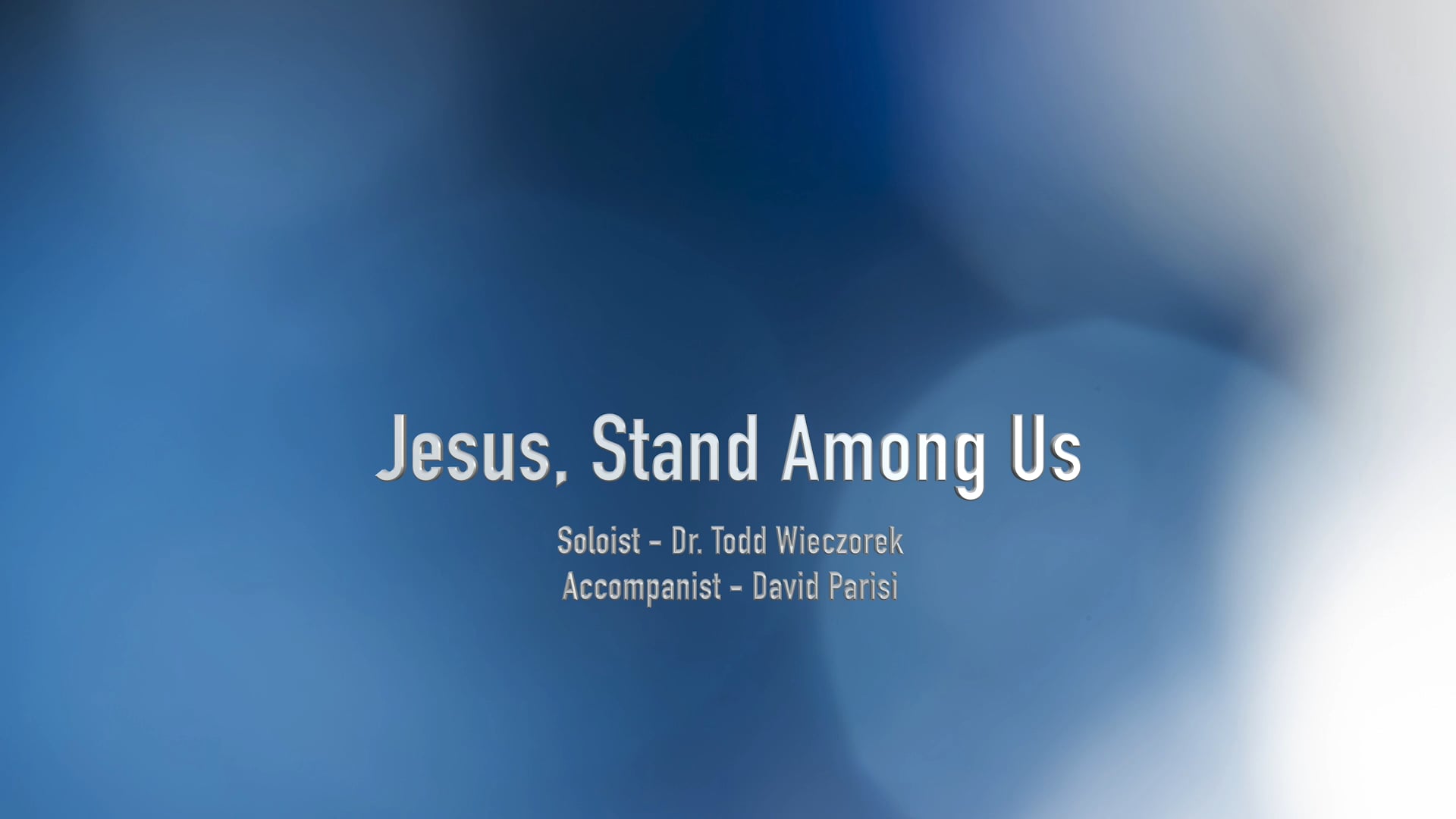 Jesus, Stand Among Us on Vimeo