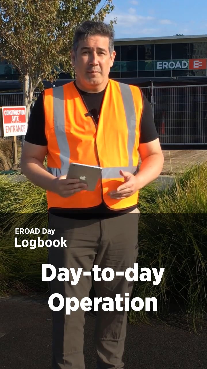 EROAD Day Logbook Day-to-day Operation