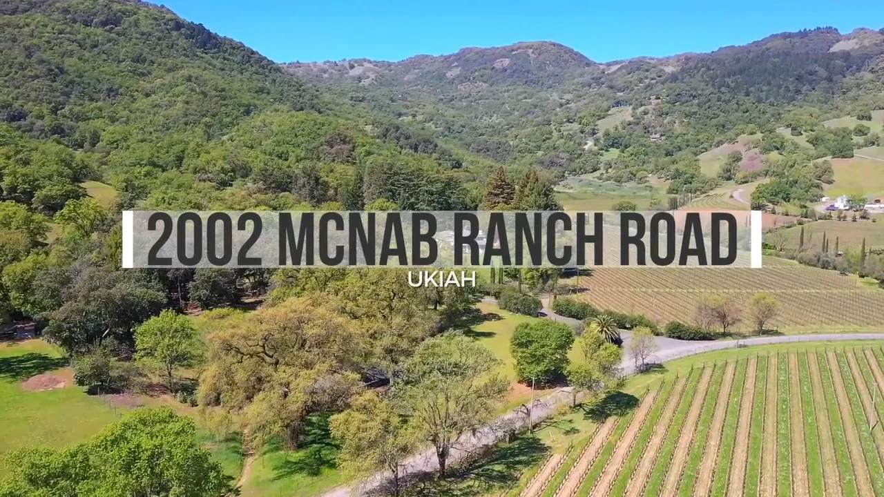 2002 McNab Ranch Road, Ukiah - Presented By: Kevin McDonald on Vimeo