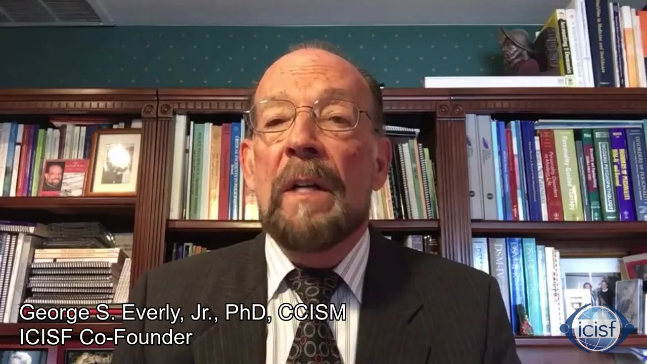 CISM Perspectives from George S. Everly, Jr., PhD, CCISM - April 17 ...