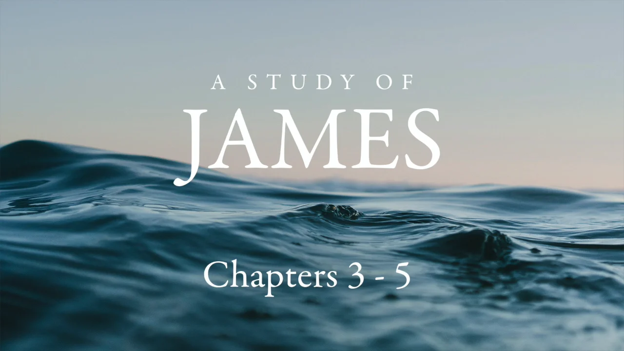 James 3-5 Podcast on Vimeo