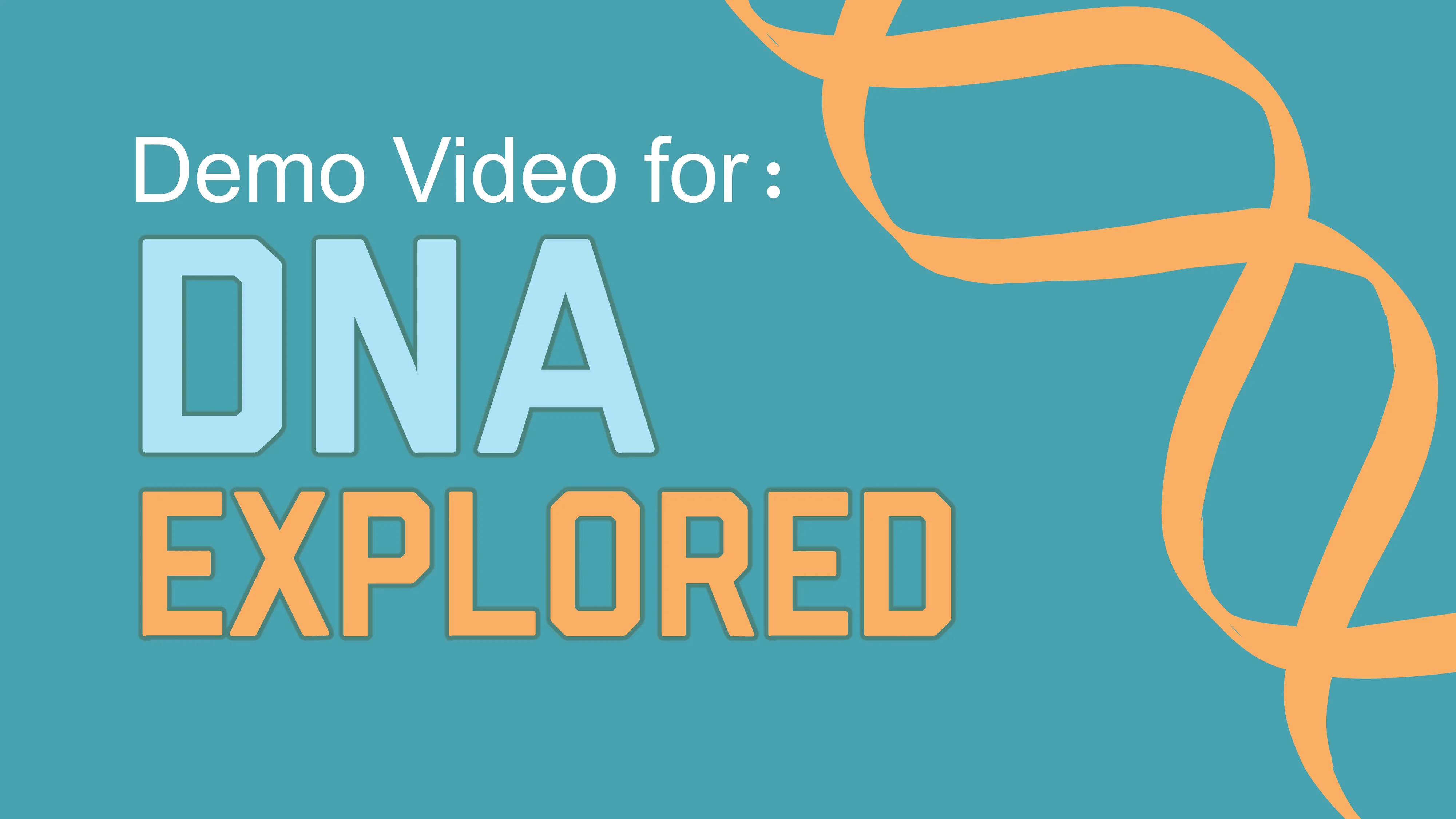 Marketing - Demo Video: DNA Explored on Vimeo