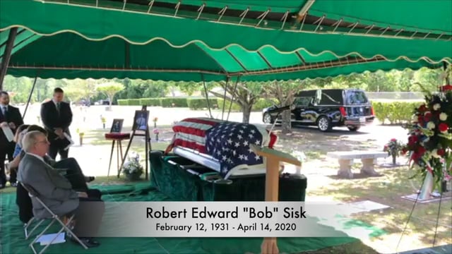 Robert Edward "Bob" Sisk Funeral Service on Vimeo