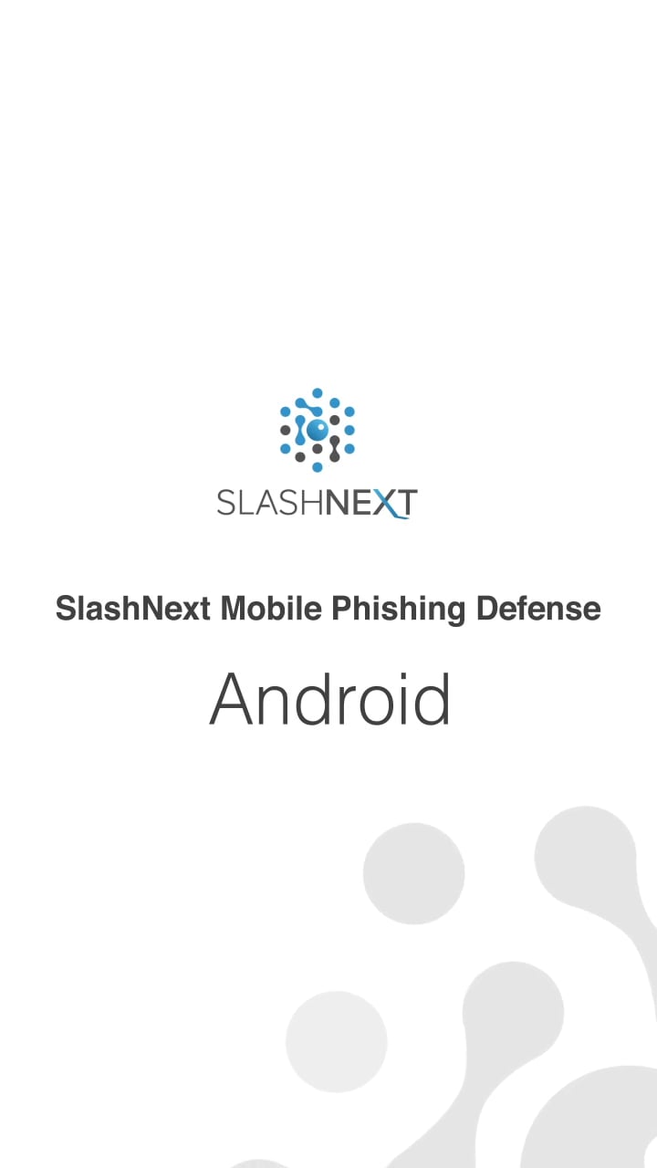 Android SlashNext Mobile Phishing Defense. on Vimeo