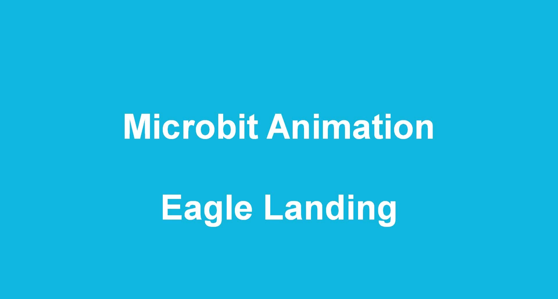 Microbit Animation - Eagle Example on Vimeo
