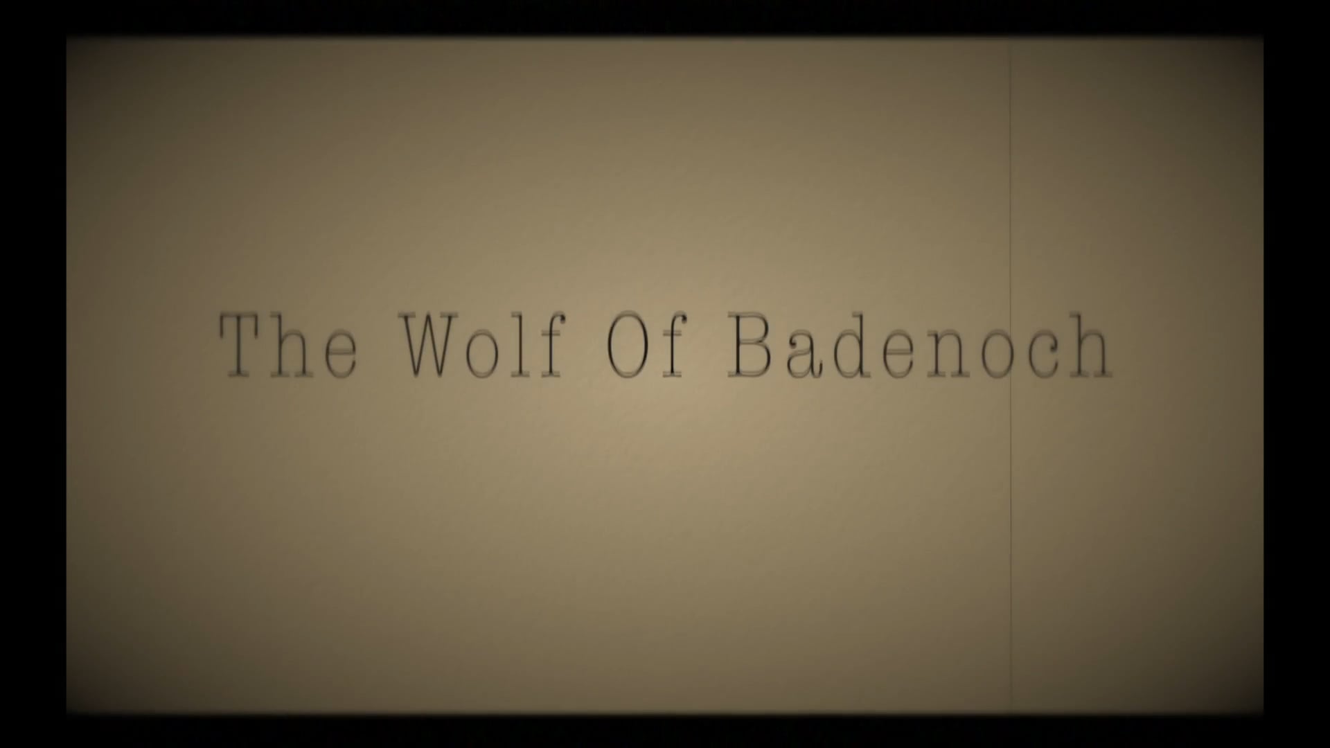 The Wolf of Badenoch on Vimeo