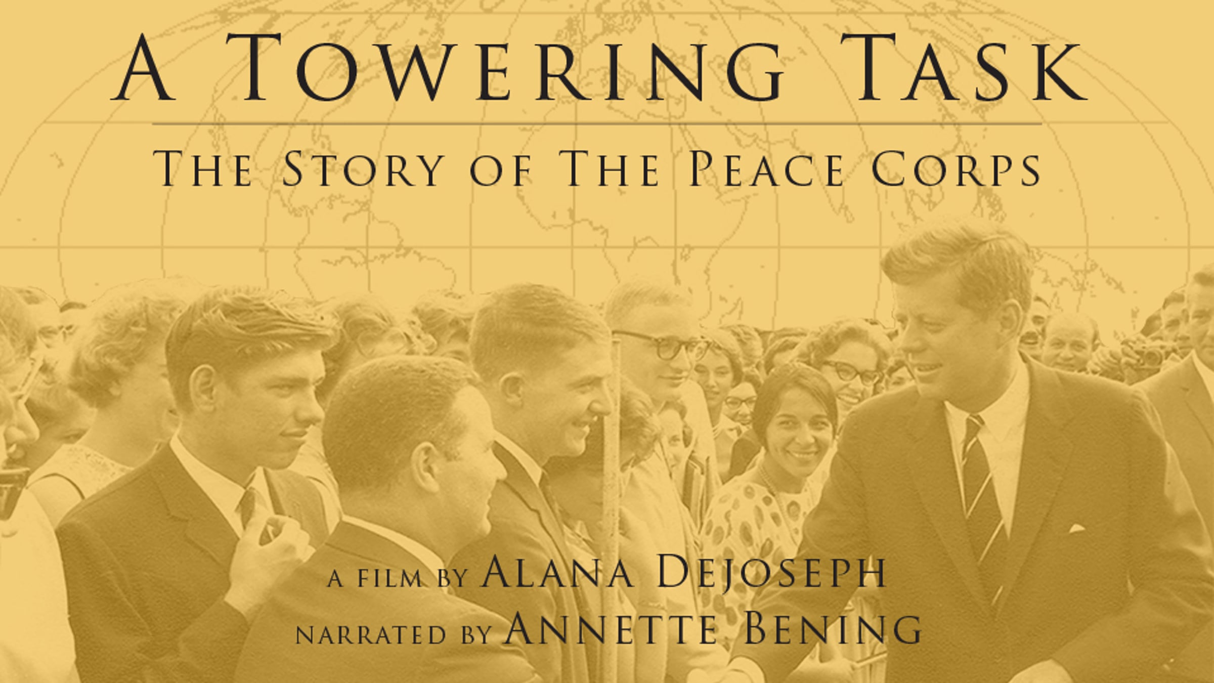 A Towering Task: The Story of the Peace Corps - Official Trailer