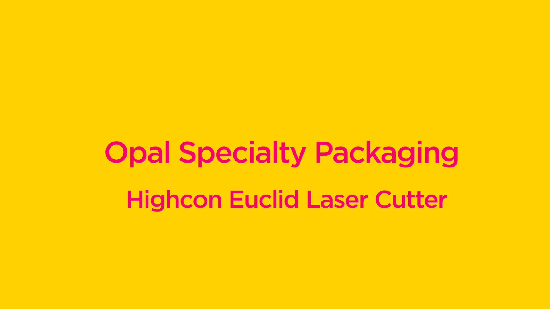 Opal Highcon Euclid