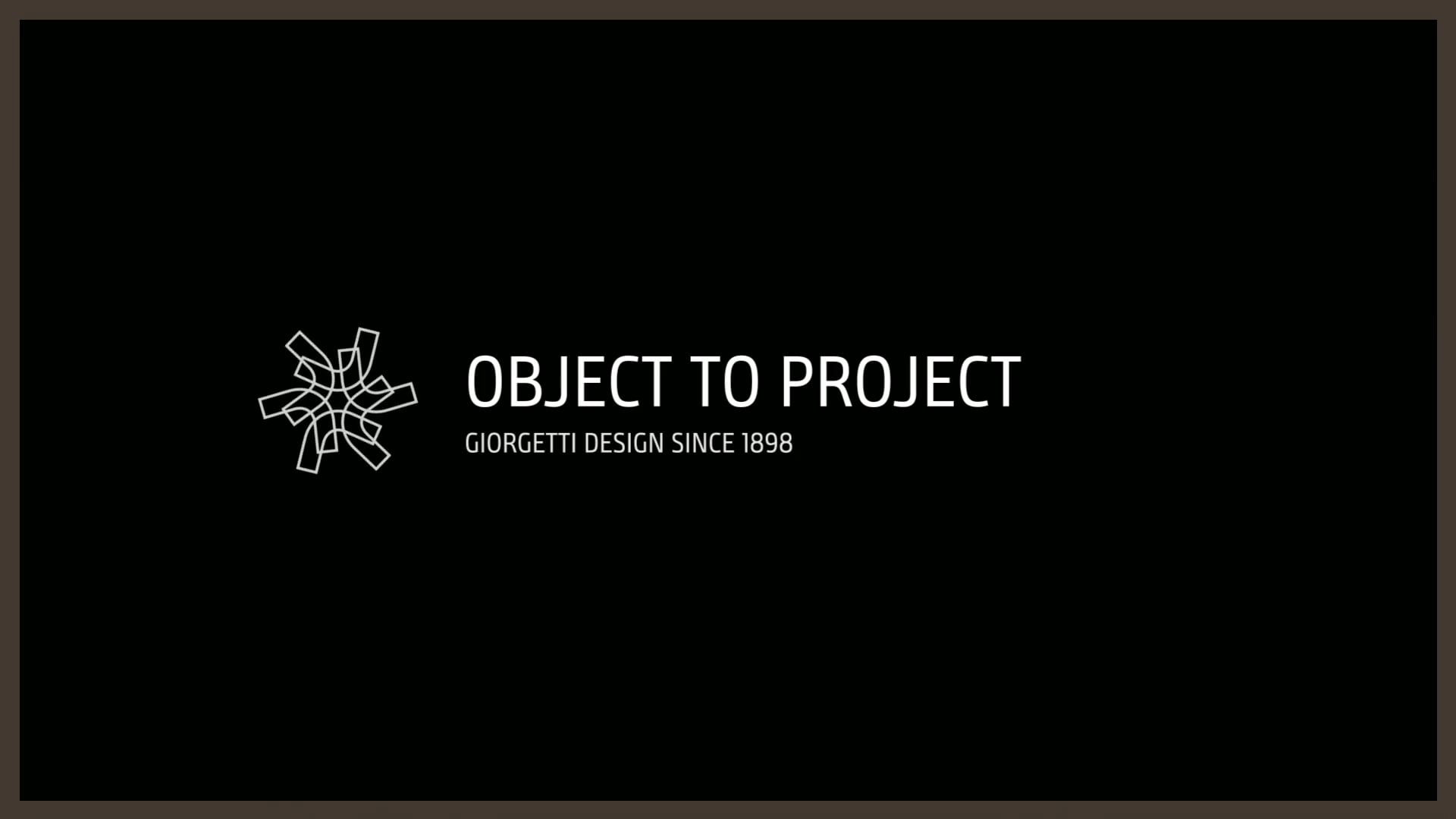 Watch OBJECT TO PROJECT. GIORGETTI DESIGN SINCE 1898 Online | Vimeo On ...