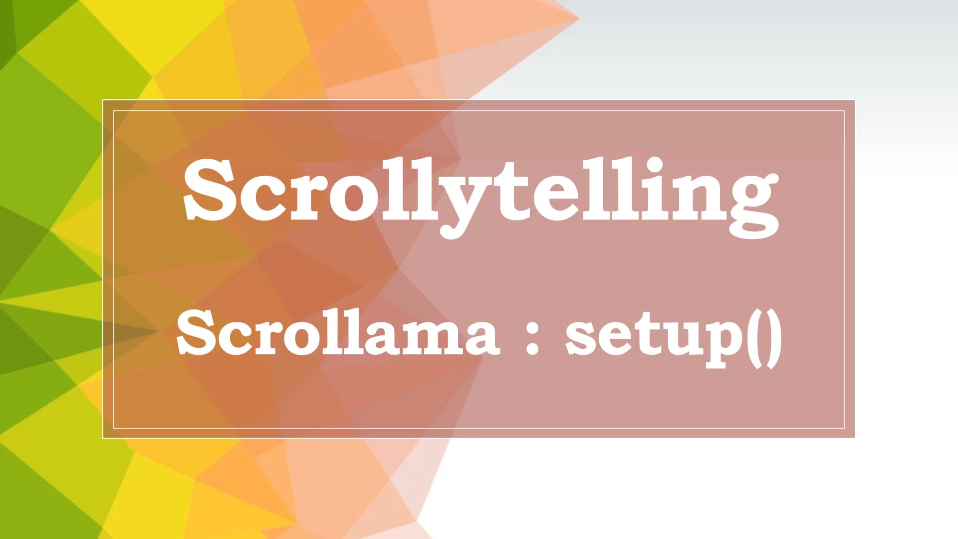 Lesson #3 - Scrollama Setup on Vimeo