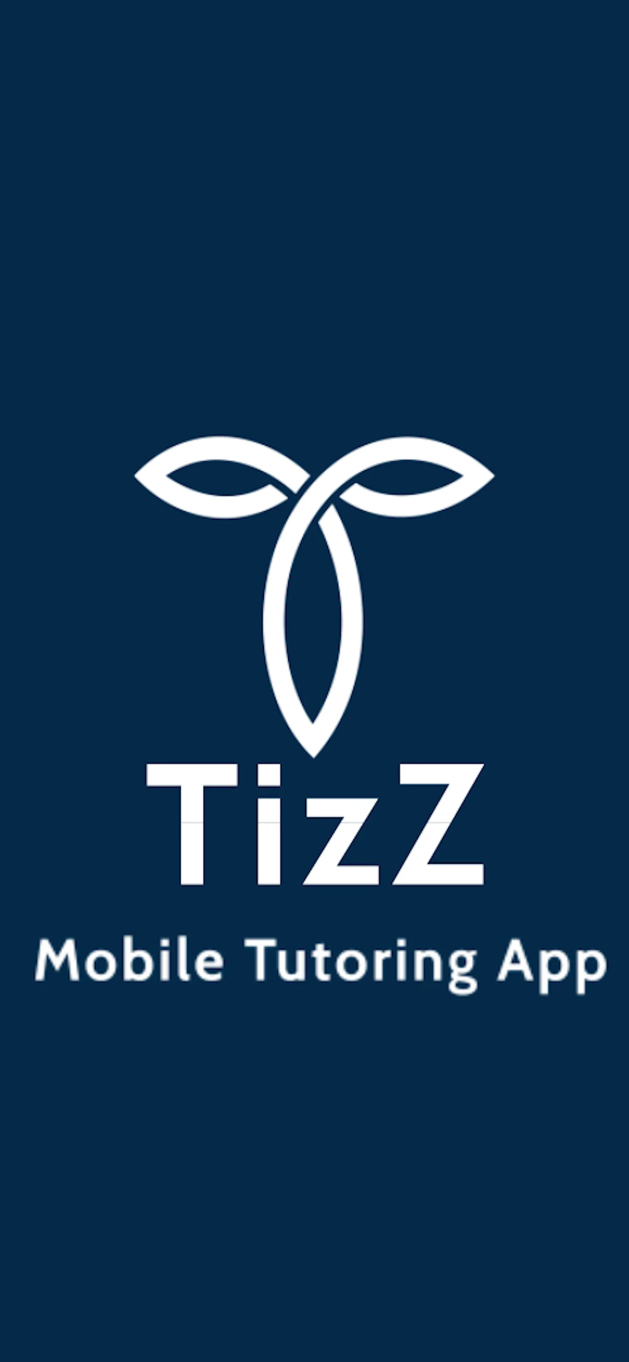 Welcome To Tizz: The Mobile Tutoring App