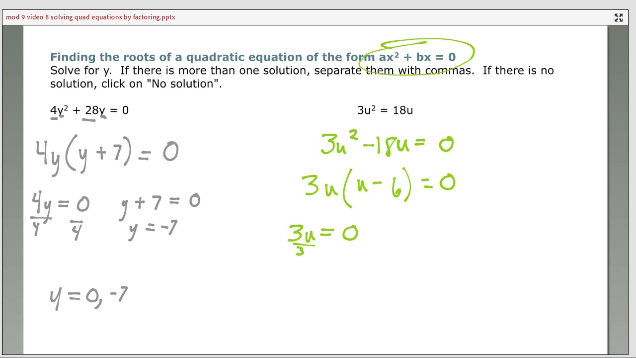 module 9 video 8 Solving Quad Equations by Factoring_0 on Vimeo