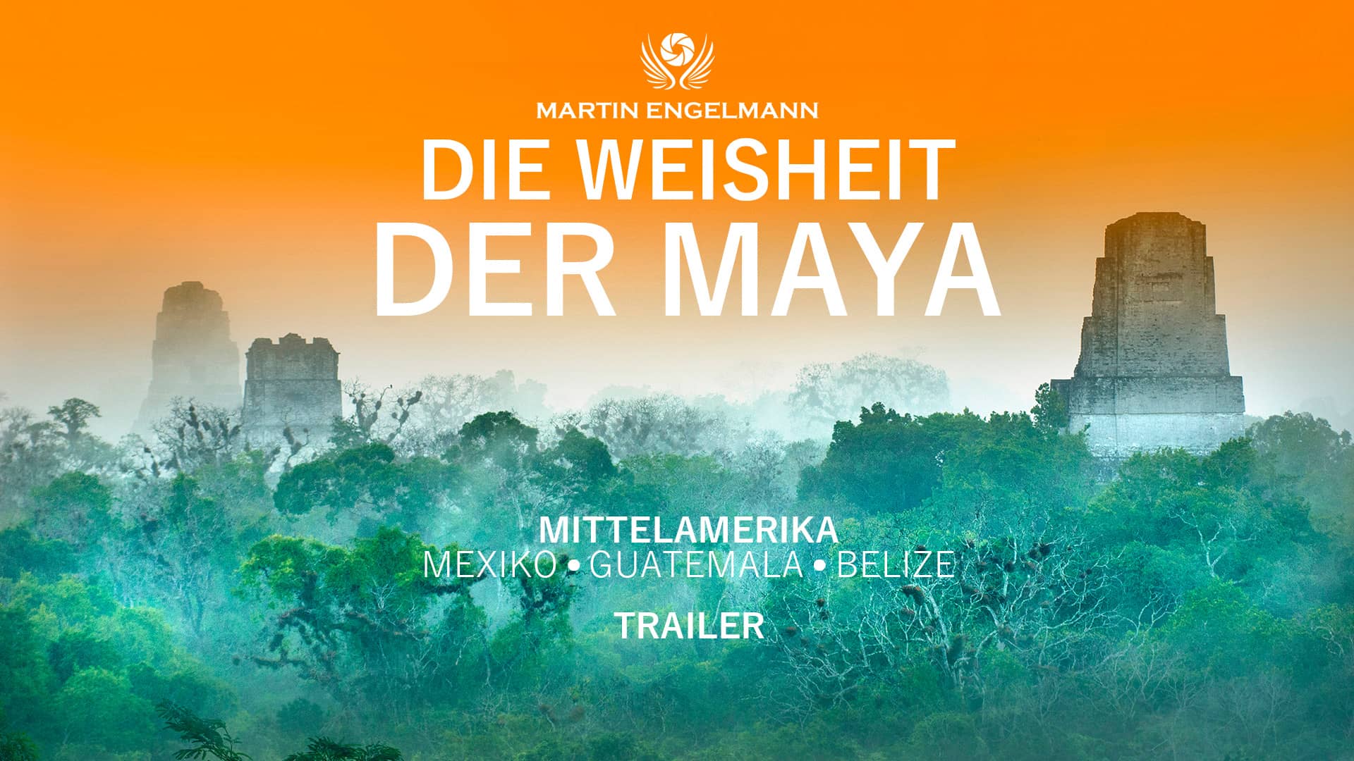 DIE WEISHEIT DER MAYA (Trailer) - Mittelamerika, Mexiko, Guatemala ...