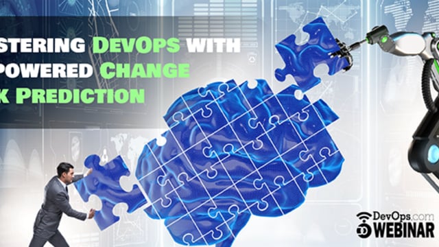 Mastering DevOps with AI-powered Change Risk Prediction - Techstrong TV