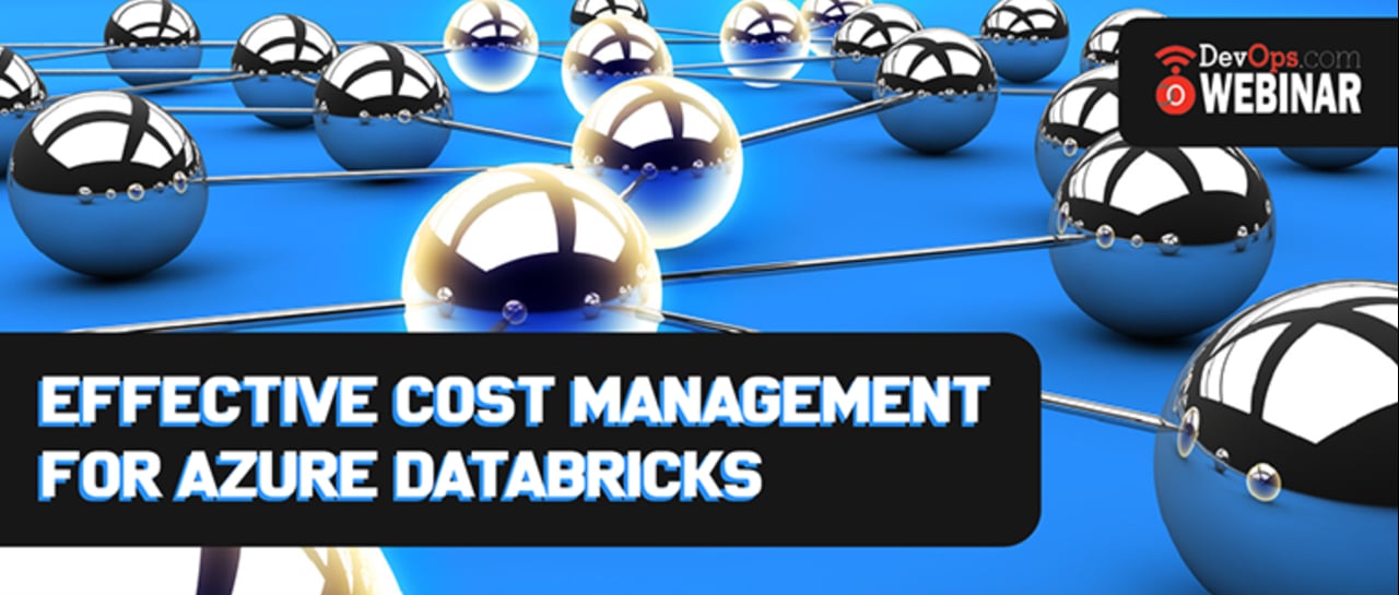 Effective Cost Management for Azure Databricks - Techstrong TV