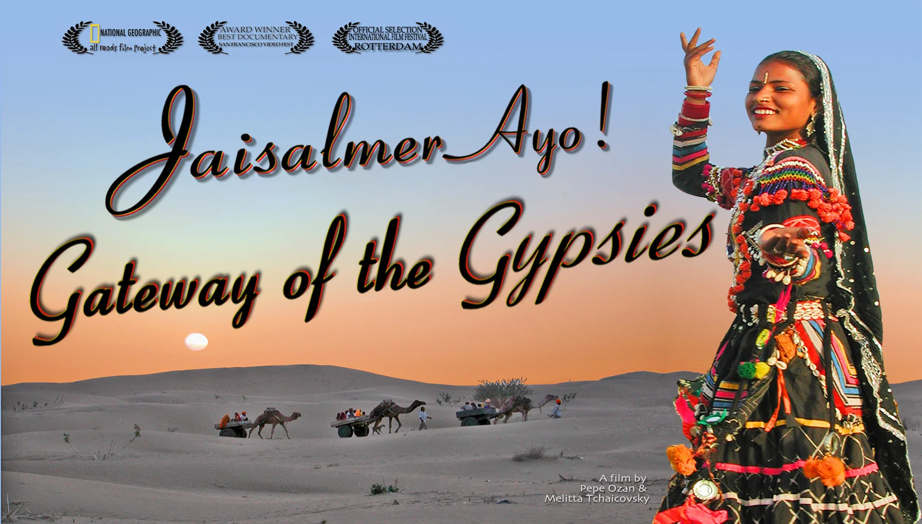Watch JAISALMER AYO! GATEWAY OF THE GYPSIES Online | Vimeo On Demand on ...