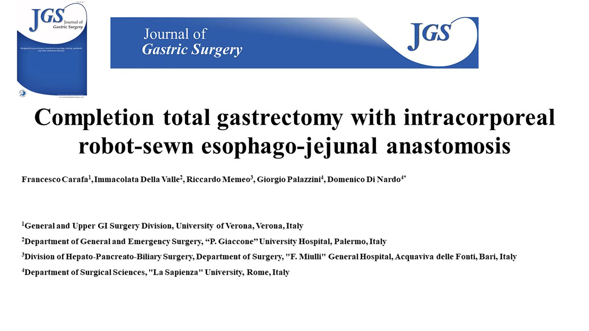 Completion total gastrectomy with intracorporeal robot-sewn esophago ...