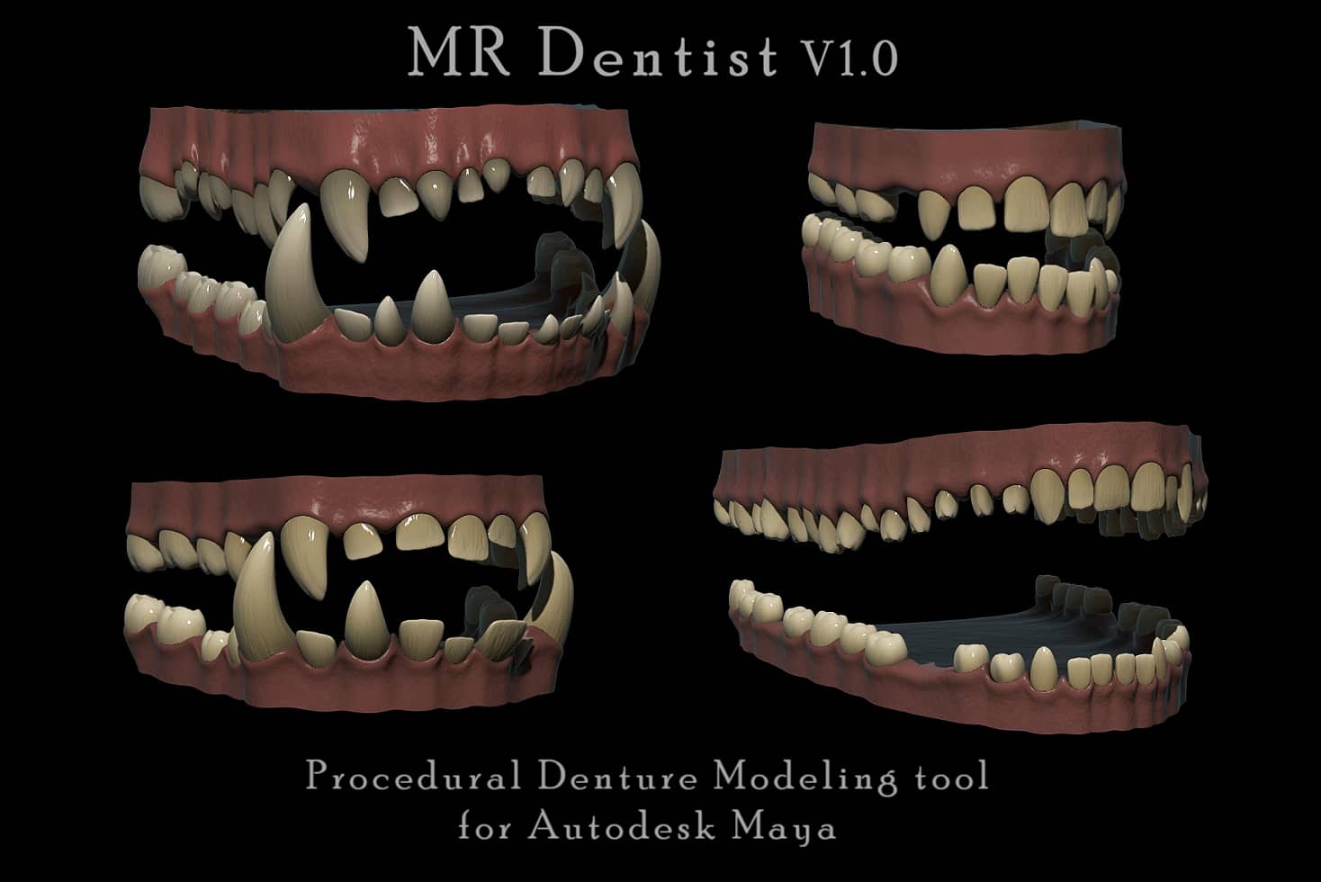 MR.Dentist Tool V1.0 Procedural Dentures Modeling Tool for Autodesk ...