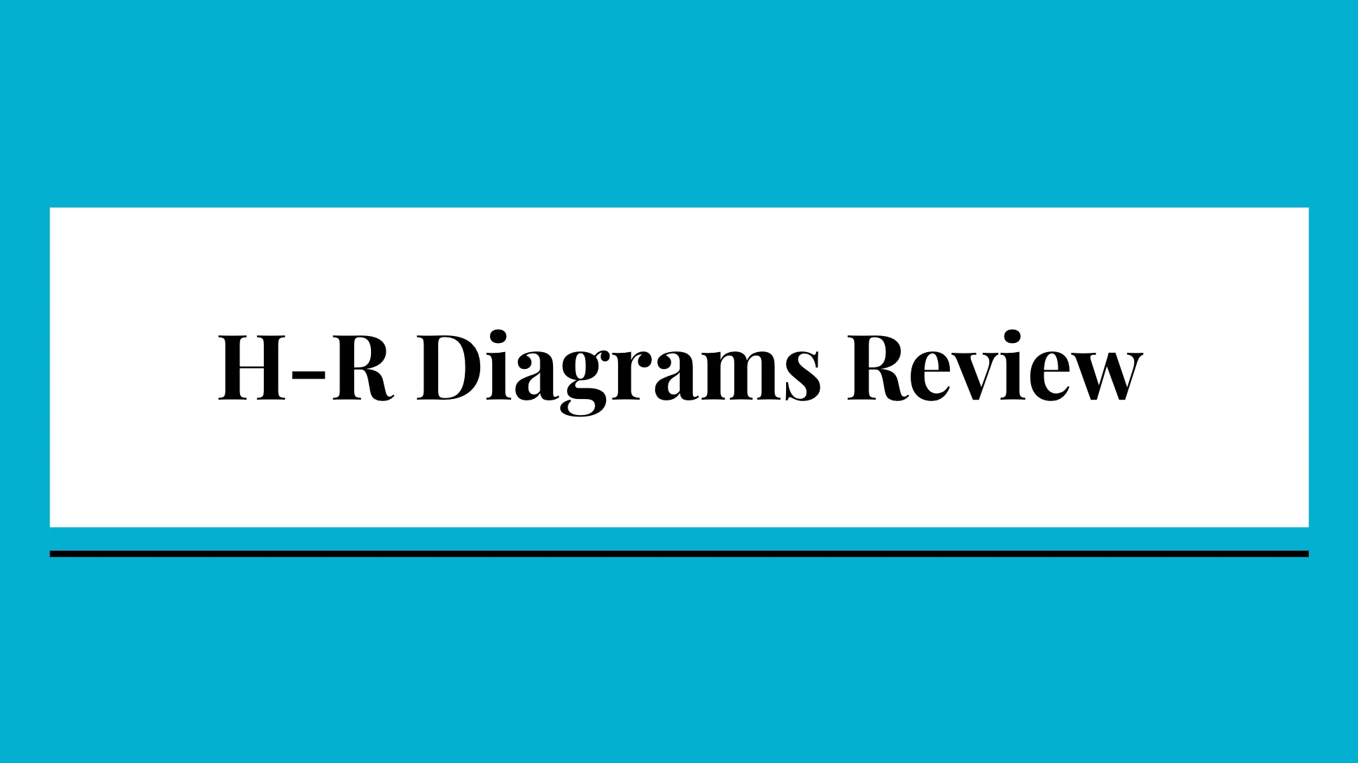 HR Diagrams Review on Vimeo