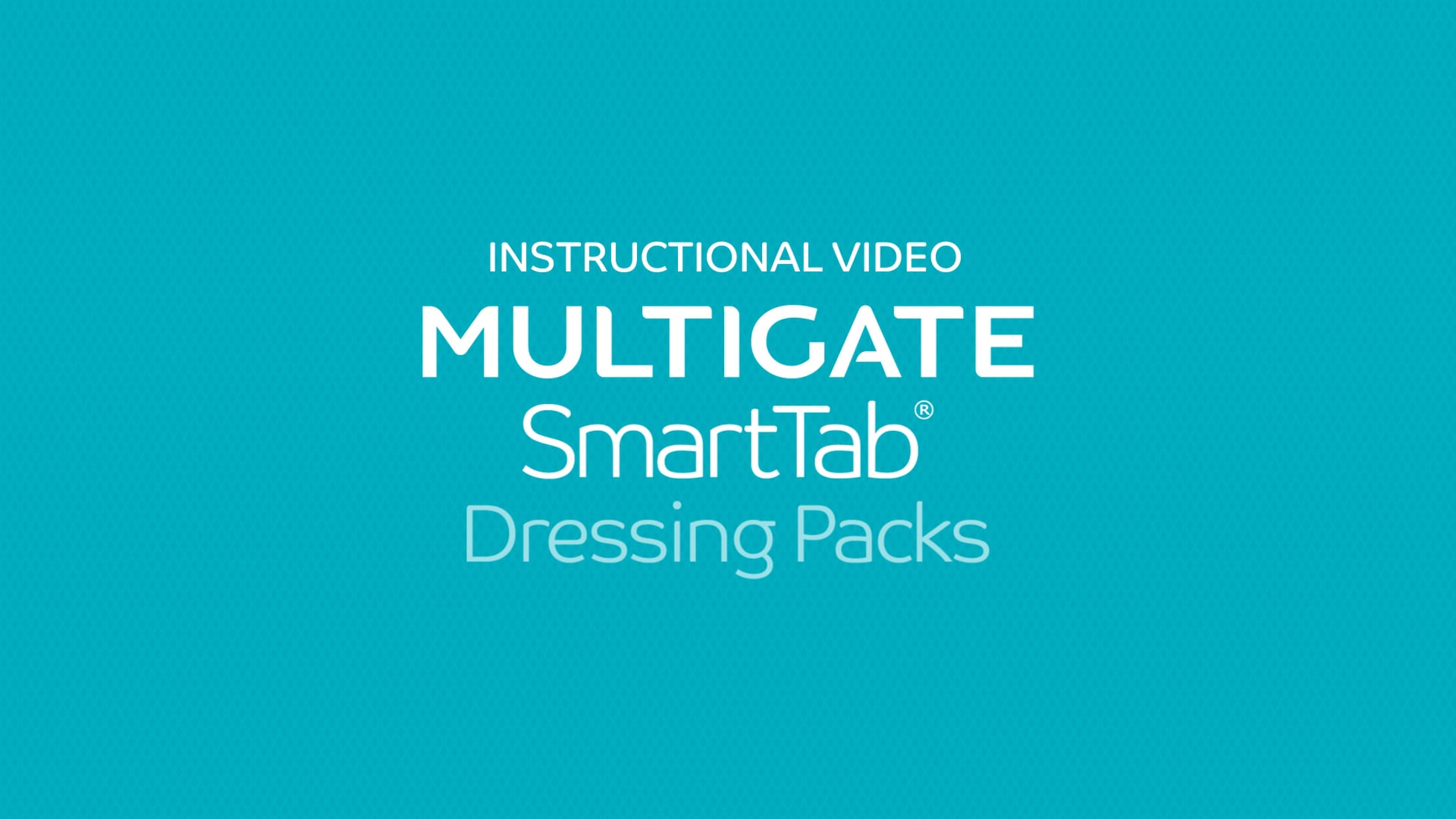 Multigate SmartTab Dressing Packs Instructional on Vimeo