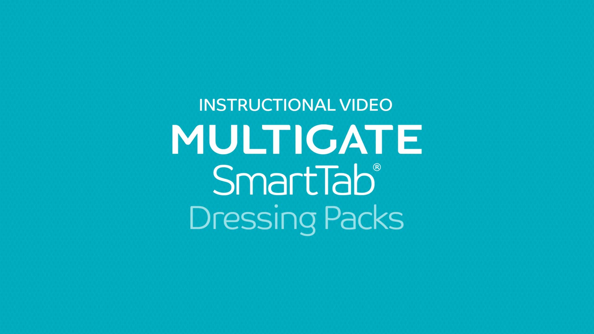 Multigate SmartTab Dressing Packs Instructional on Vimeo