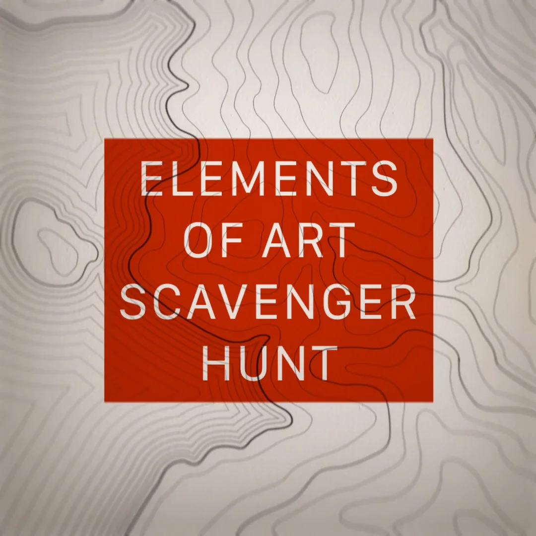 Elements of Art Scavenger Hunt