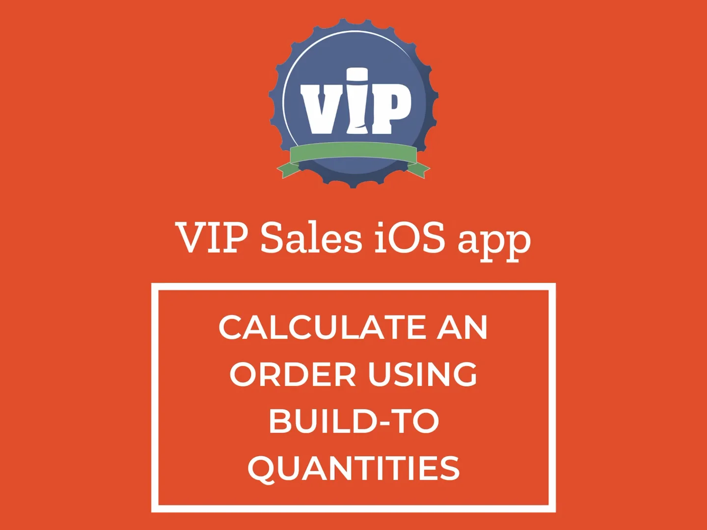 VIP Sales iOS app training videos - Calculate an order using build-to ...