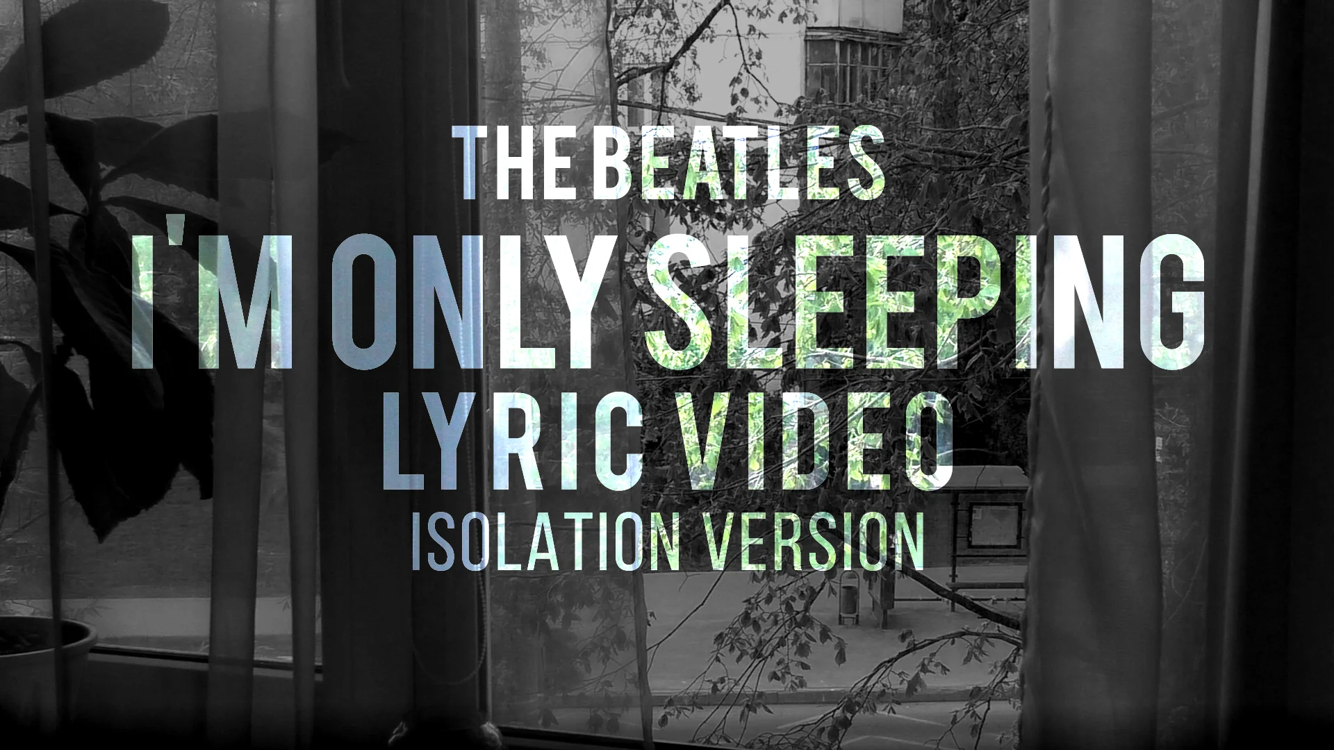 The Beatles - I'm Only Sleeping Lyrics Video (Isolation verison) on Vimeo