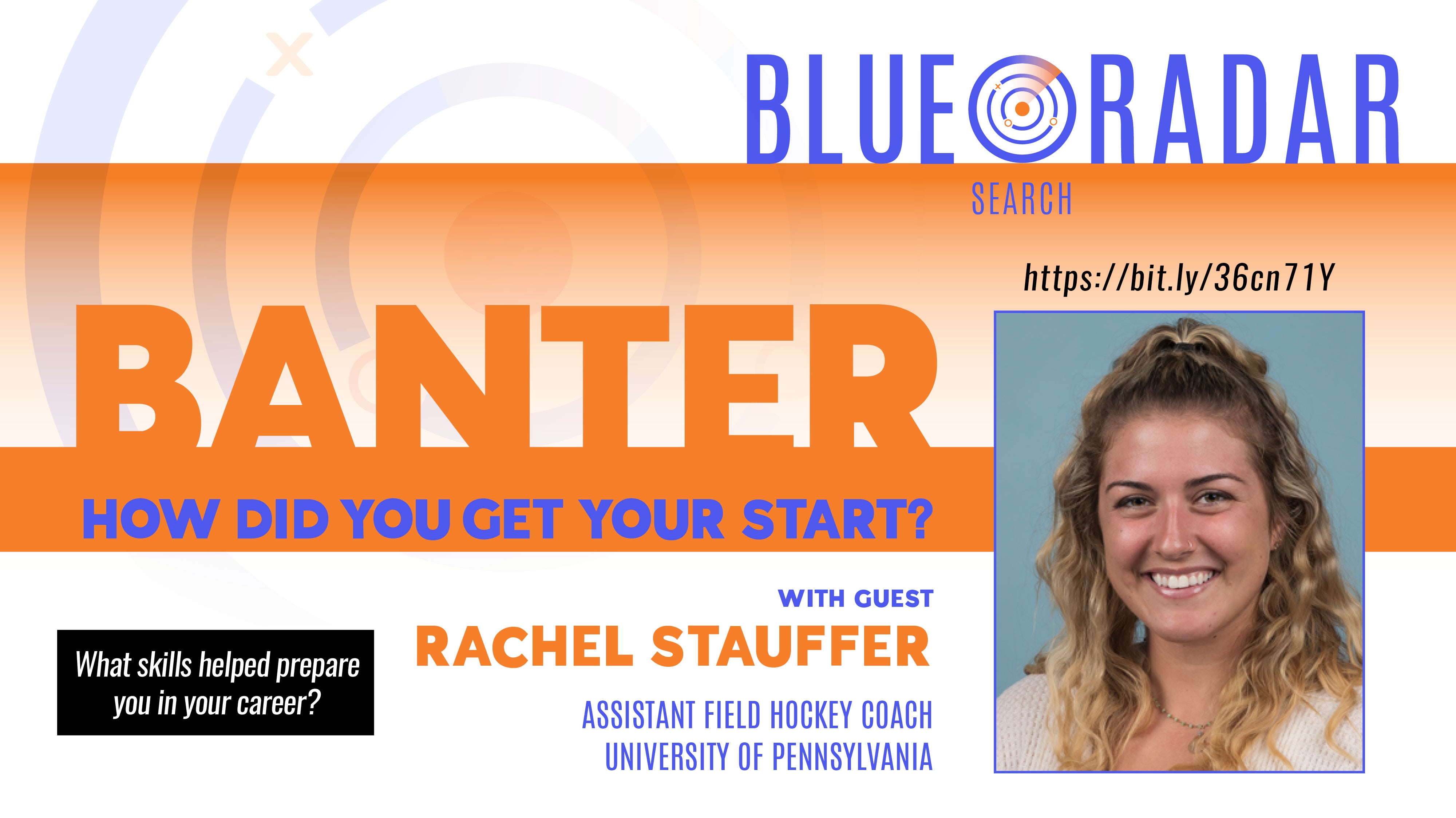 BRS Banter – Rachel Stauffer: What skills helped prepare you in your ...