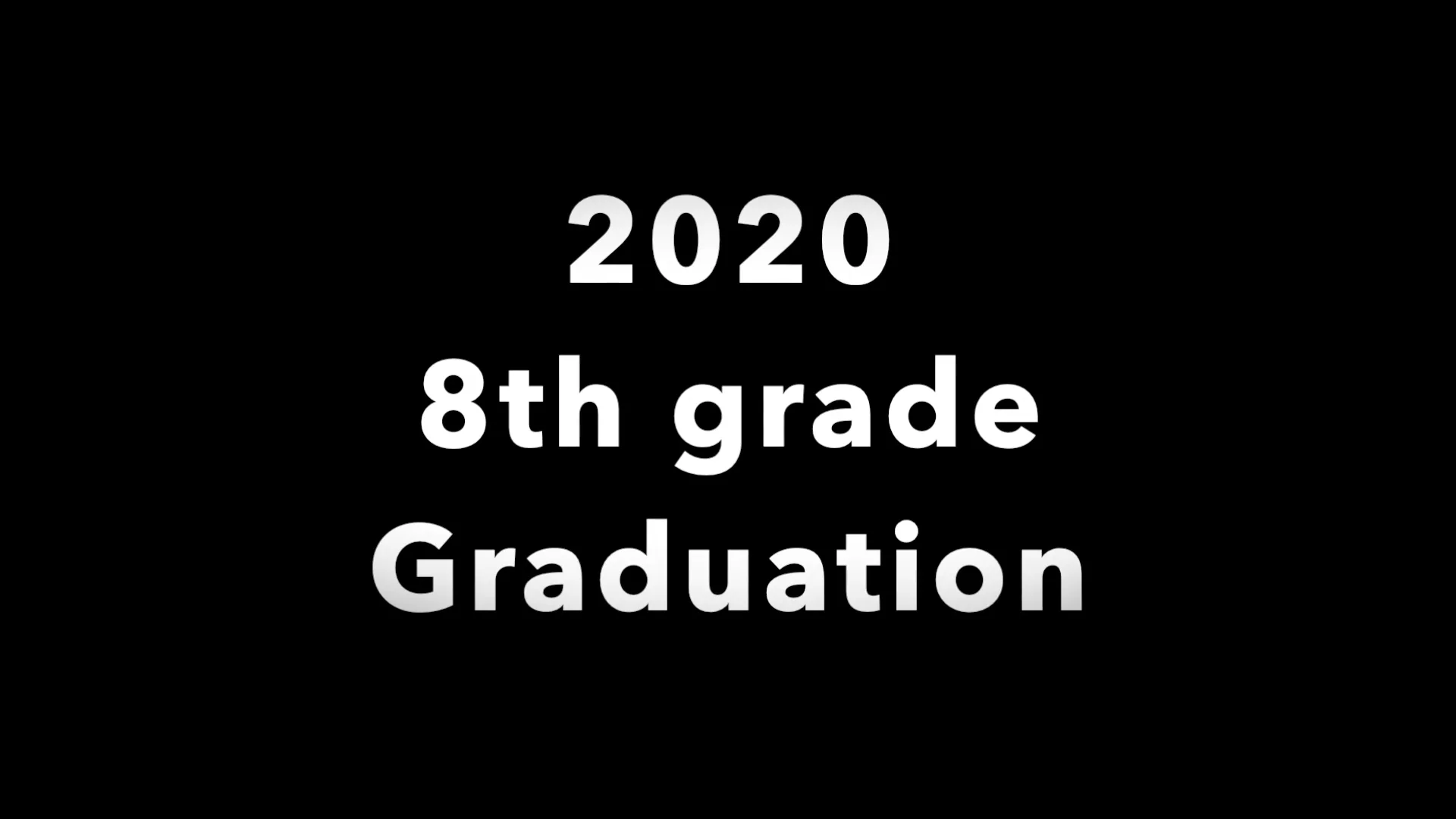 8th grade GRADUATION 2020 on Vimeo