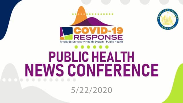 RUHS Public Health press conference 052220 on Vimeo