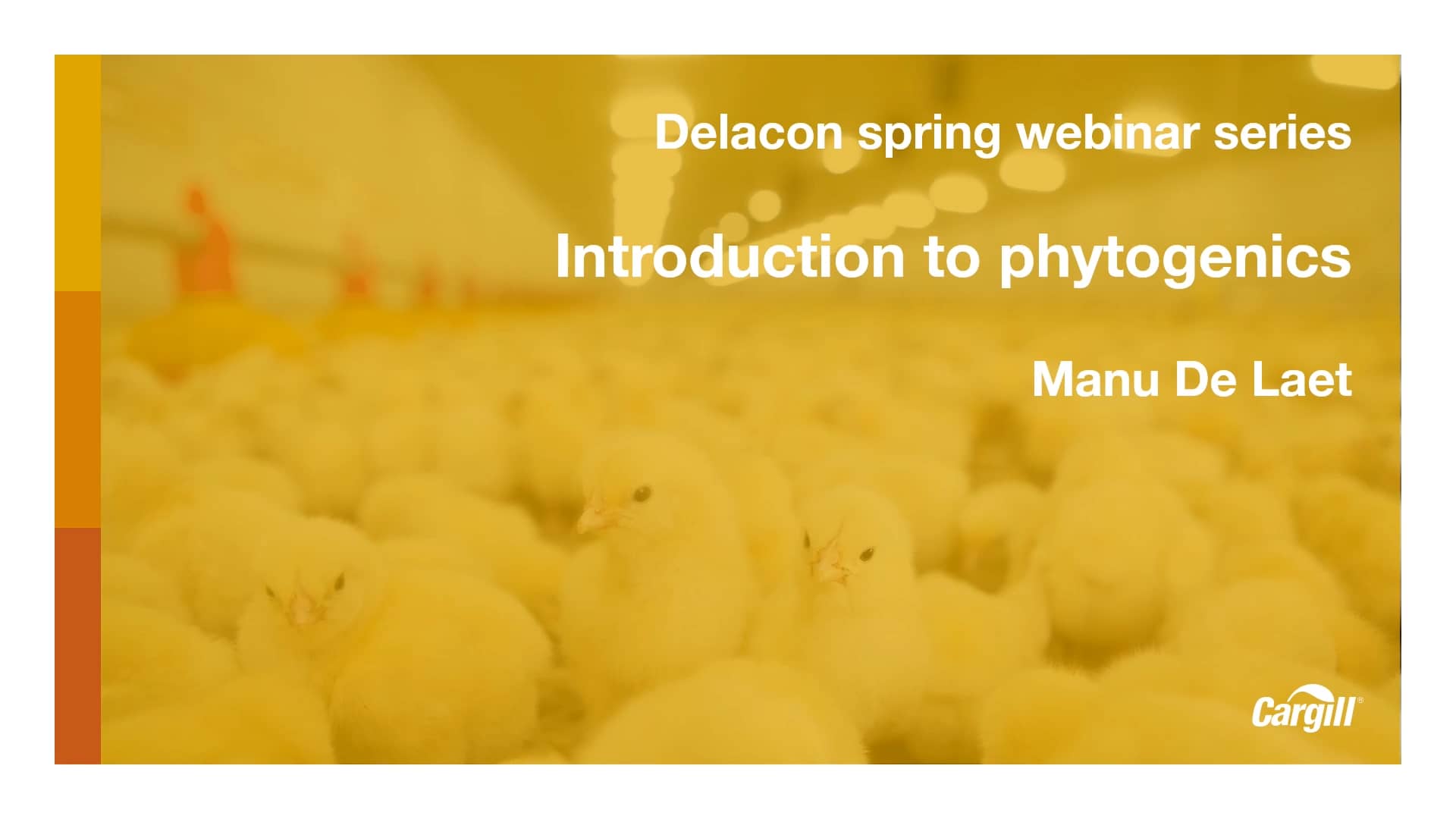 Cargill Animal Nutrition webinar. Introduction to phytogenics series ...