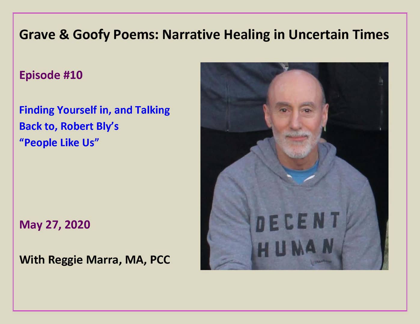 Grave & Goofy Poems Episode 10: "People Like Us" by Robert Bly on Vimeo