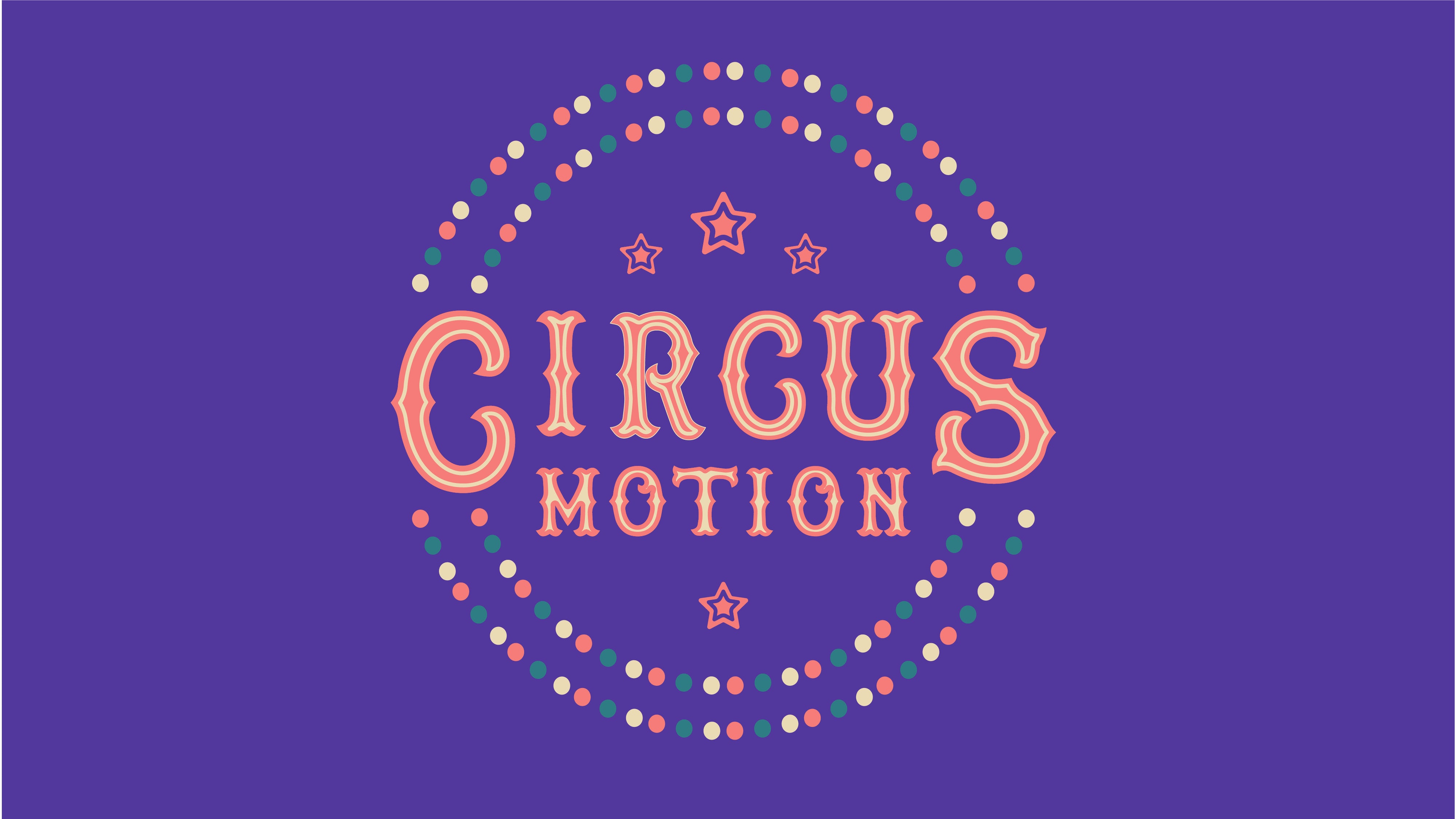 Circus motion on Vimeo