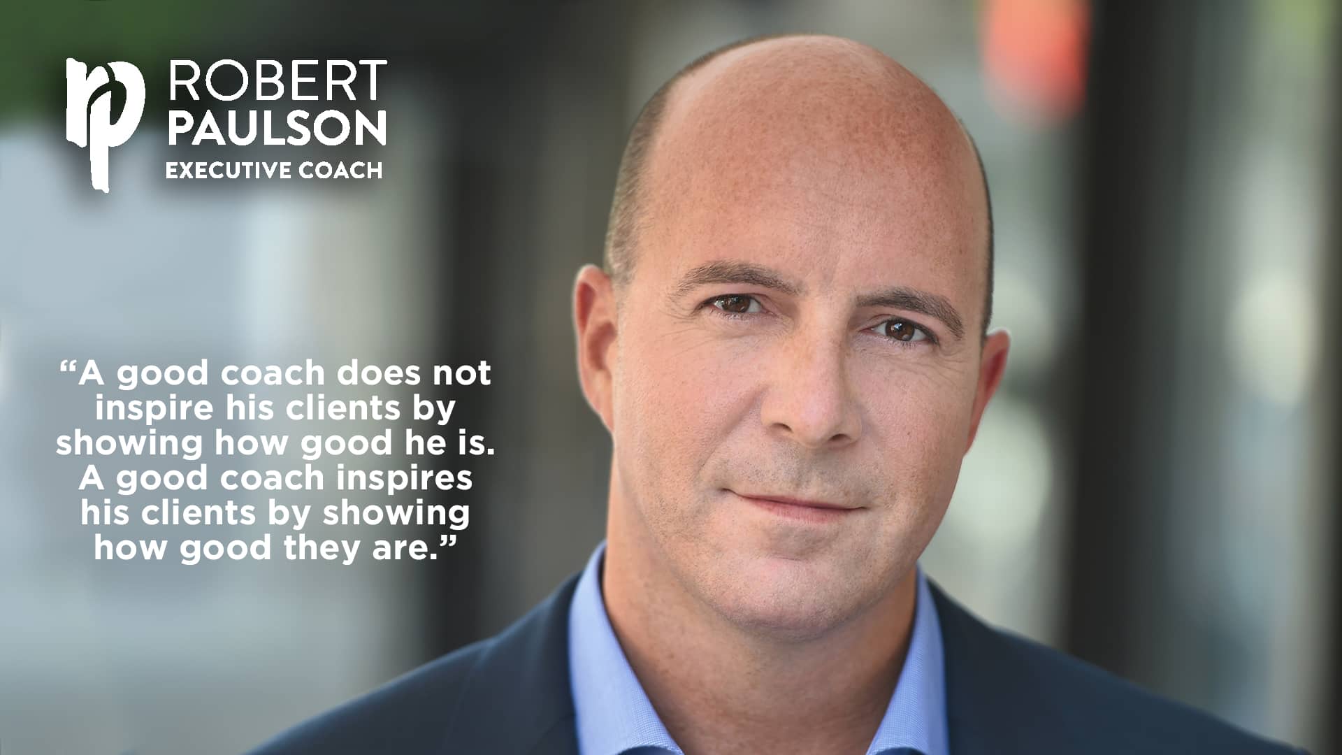 Robert Paulson Executive Coach Interview on Vimeo